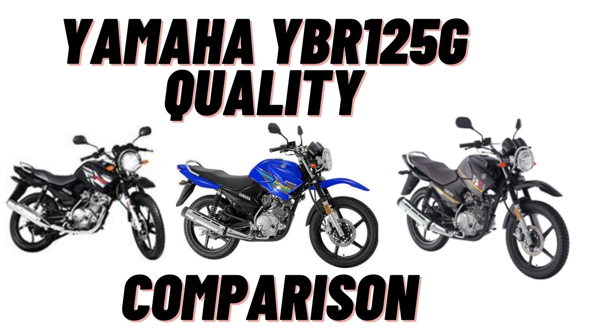 Yamaha YBR125G Quality Comparison - Horsepower Pakistan